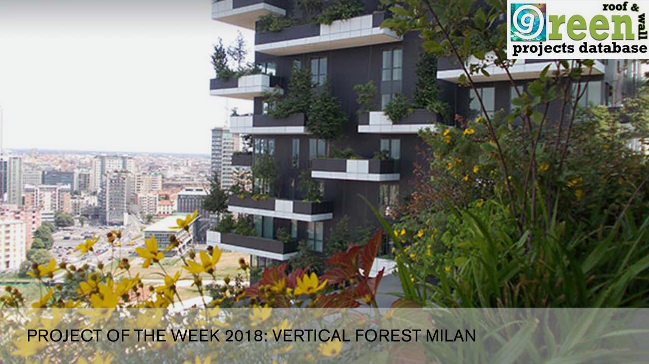 project of the week 2018- vertical forest milan | Stefano Boeri Architetti